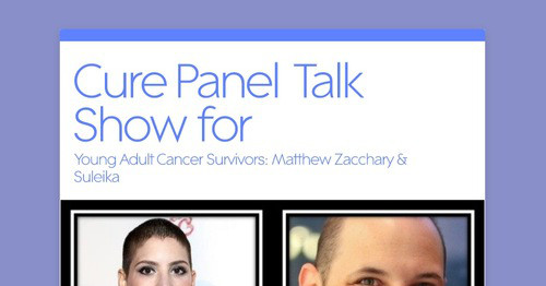 Cure Panel Talk Show for | Smore Newsletters