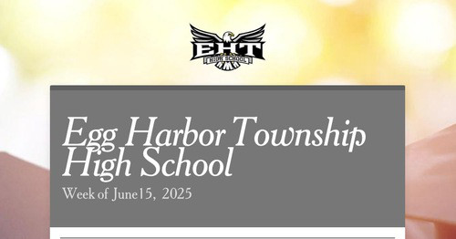 Egg Harbor Township High School | Smore Newsletters