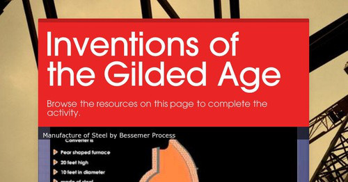 Inventions of the Gilded Age | Smore Newsletters