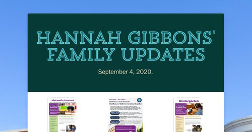Hannah Gibbons' Family Updates | Smore Newsletters