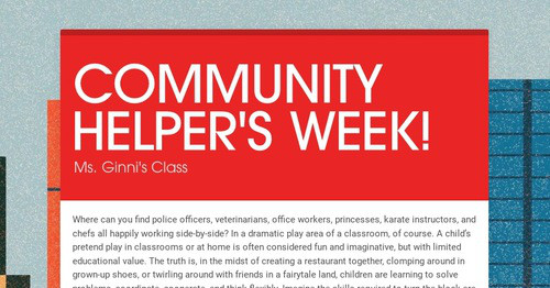COMMUNITY HELPER'S WEEK! | Smore Newsletters