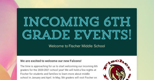 Incoming 6th Grade Events! | Smore Newsletters