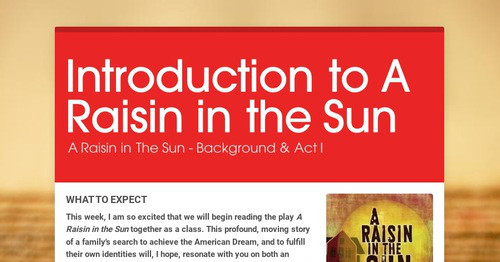 Introduction to A Raisin in the Sun