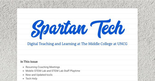 Spartan Tech | Smore Newsletters