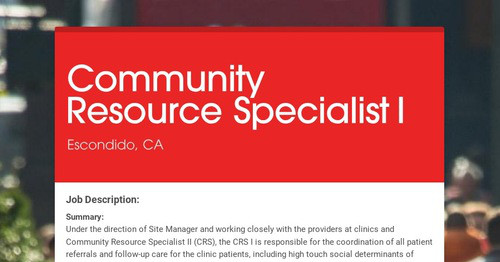Community Resource Specialist I | Smore Newsletters