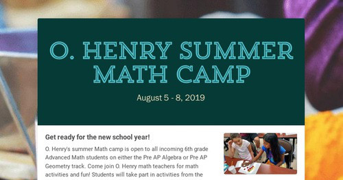 O. Henry Summer Math Camp | Smore Newsletters