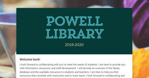 Powell Library | Smore Newsletters for Education
