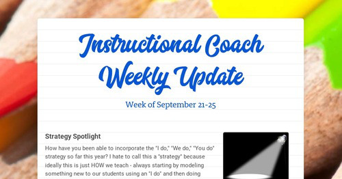 Instructional Coach Weekly Update | Smore Newsletters