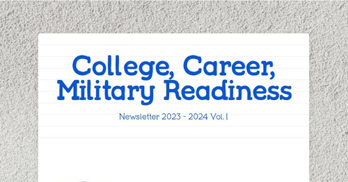 College, Career, Military Readiness | Smore Newsletters for Education