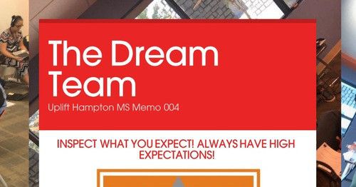 The Dream Team | Smore Newsletters