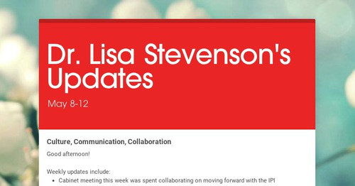 Dr. Lisa Stevenson's Updates | Smore Newsletters