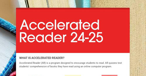 Accelerated Reader 24-25 | Smore Newsletters for Education