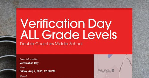 Verification Day ALL Grade Levels | Smore Newsletters for Education