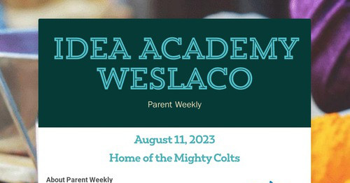 IDEA Academy Weslaco | Smore Newsletters