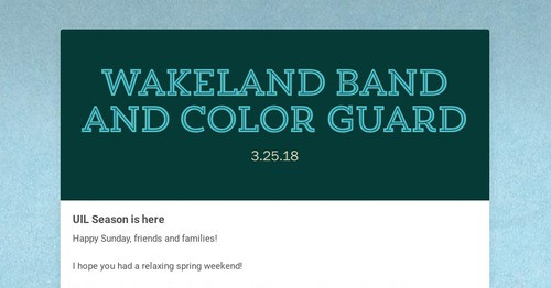 Wakeland Band and Color Guard | Smore Newsletters