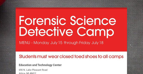 Forensic Science Detective Camp | Smore Newsletters for Education