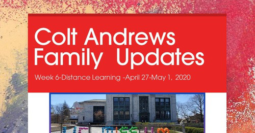 Colt Andrews Family Updates | Smore Newsletters for Business
