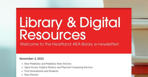 Library & Digital Resources | Smore Newsletters