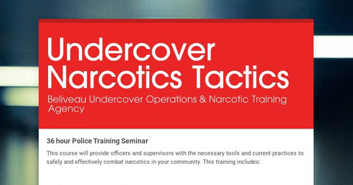 Undercover Narcotics Tactics | Smore Newsletters
