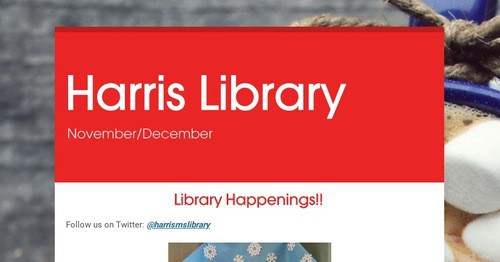 Harris Library | Smore Newsletters