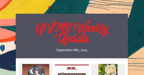 GVMS Weekly Update
