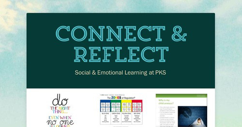 Connect & Reflect | Smore Newsletters