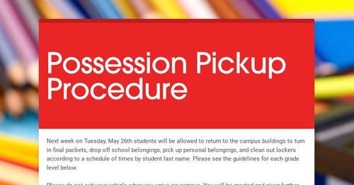 Possession Pickup Procedure | Smore Newsletters
