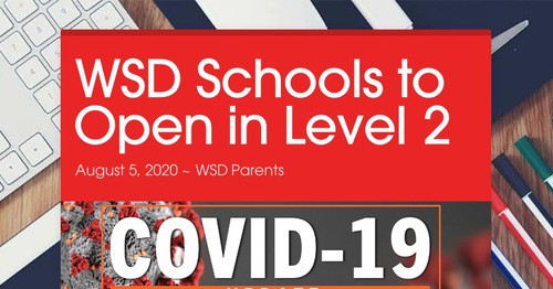 WSD Schools to Open in Level 2