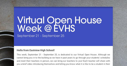 Virtual Open House Week @ EVHS | Smore Newsletters for Education