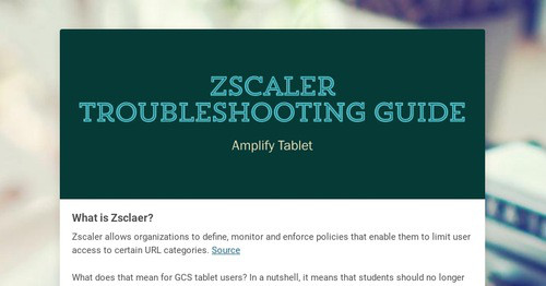 Zscaler Troubleshooting Guide | Smore Newsletters