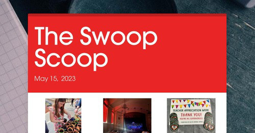The Swoop Scoop | Smore Newsletters
