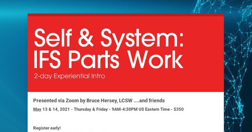 Self & System: IFS Parts Work | Smore Newsletters for Business