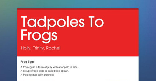Tadpoles To Frogs | Smore Newsletters