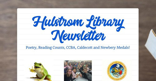 Hulstrom Library Newsletter | Smore Newsletters