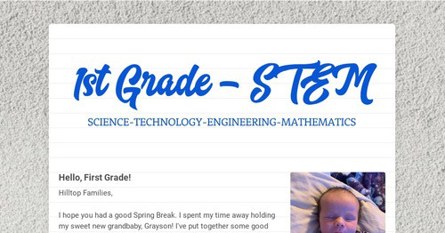 1st Grade - STEM | Smore Newsletters for Education