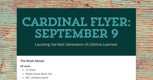 Cardinal Flyer: September 9 | Smore Newsletters