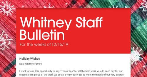 Whitney Staff Bulletin | Smore Newsletters