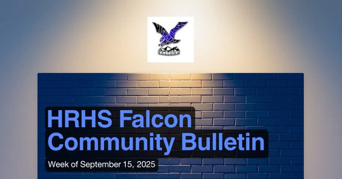 HRHS Falcon Community Bulletin | Smore Newsletters