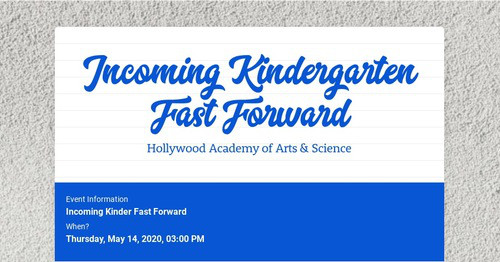 Incoming Kindergarten Fast Forward | Smore Newsletters for Education