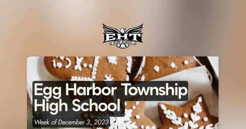 Egg Harbor Township High School | Smore Newsletters