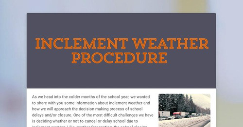 Inclement Weather Procedure | Smore Newsletters