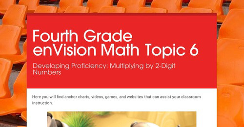 Fourth Grade enVision Math Topic 6 | Smore Newsletters