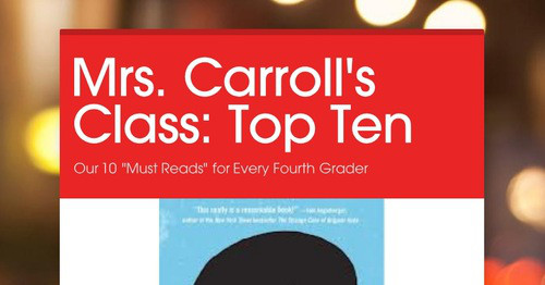 Mrs. Carroll's Class: Top Ten | Smore Newsletters