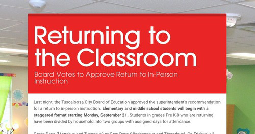 Returning to the Classroom | Smore Newsletters