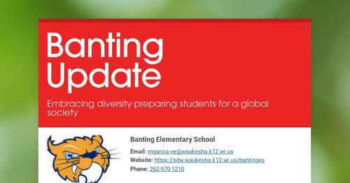 Banting Update | Smore Newsletters for Education