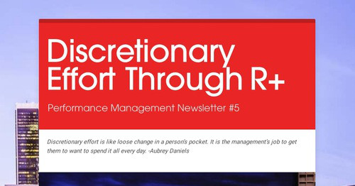 Discretionary Effort Through R+ | Smore Newsletters