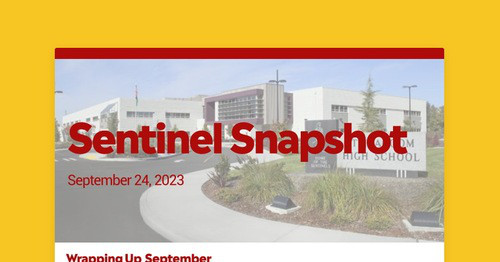 Sentinel Snapshot | Smore Newsletters for Education