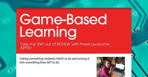 Game-Based Learning | Smore Newsletters for Education