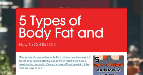 5 Types of Body Fat and | Smore Newsletters