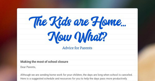 The Kids are Home... Now What? | Smore Newsletters